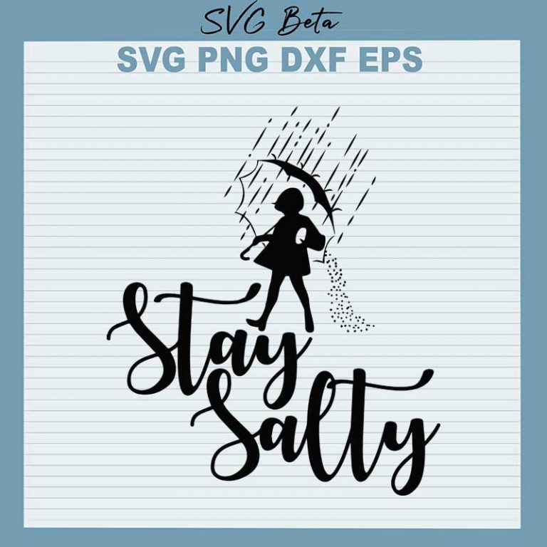 Stay salty svg cut files for silhouette studio handmade products craft