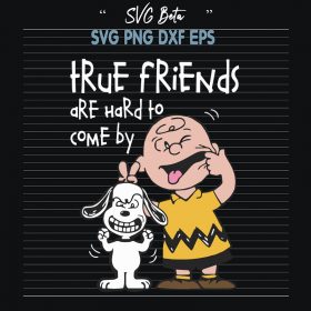 Snoopy true friends SVG cut file for t shirt craft and handmade craft