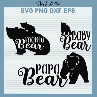 Papa mama baby bear SVG cut file for craft and handmade cricut products