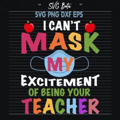 I can't mask my excitement SVG file for craft handmade cricut products