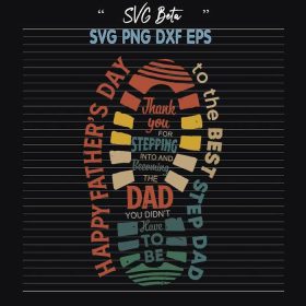 Happy father's day to the step dad SVG, Father's Day SVG