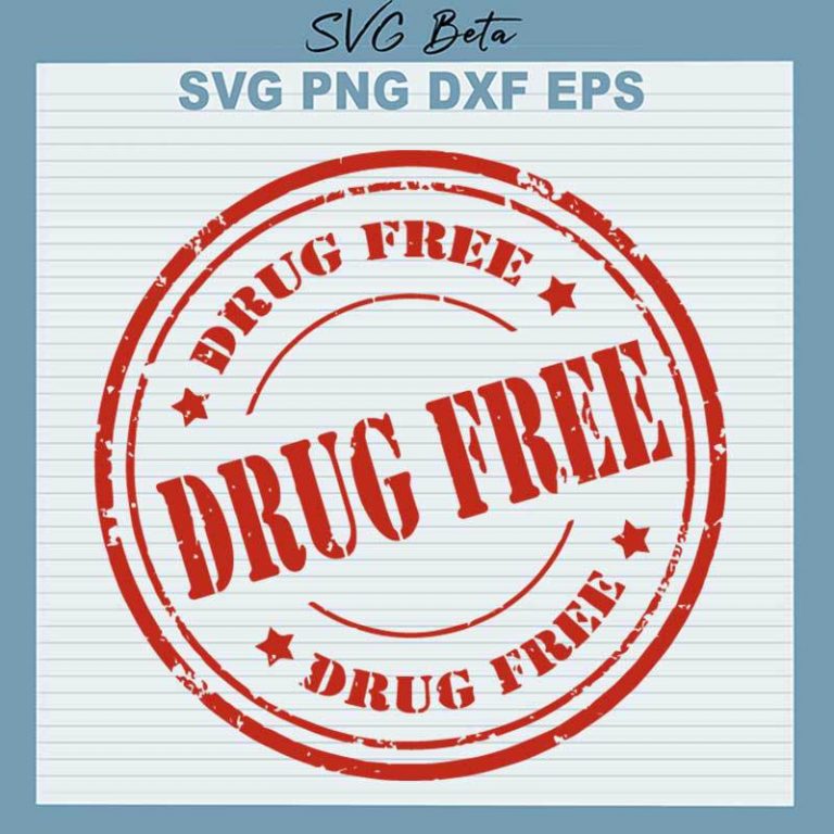 Drug Free SVG PNG DXF cut file