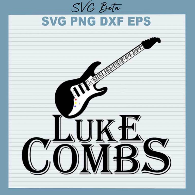 Luke Combs SVG, Guitar Luke Combs SVG, Musician SVG PNG DXF cut file
