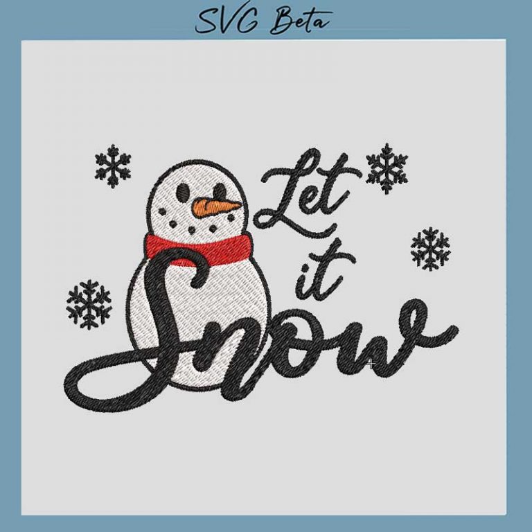 Let it snow Embroidery Design, christmas Embroidery File pes hus file ...