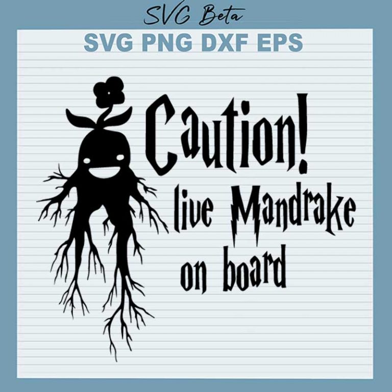 Caution Live Mandrake On Board SVG, Mandrake On Board SVG PNG DXF Cut File