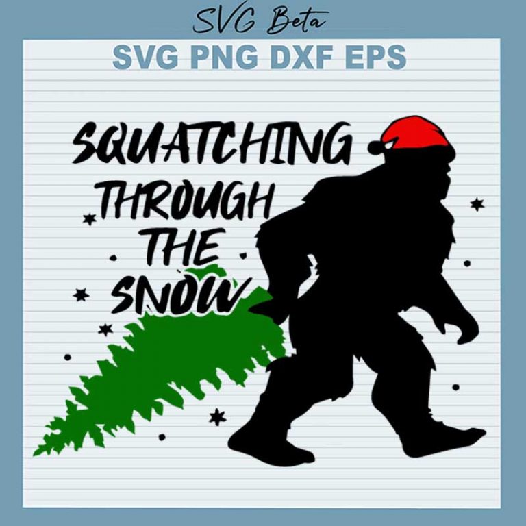 Squatching Through The Snow Sasquatch SVG, Christmas Sasquatch SVG ...