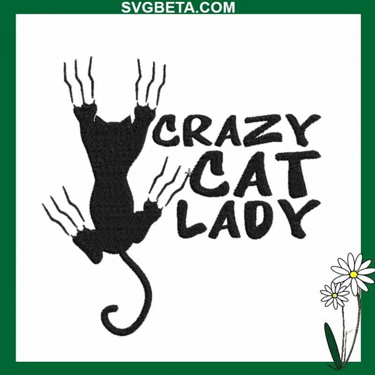 Crazy Cat Lady Embroidery Design, Cute Cat Embroidery Design File