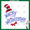 Wacky Wednesday Dr Seuss SVG, Dr Seuss SVG Files