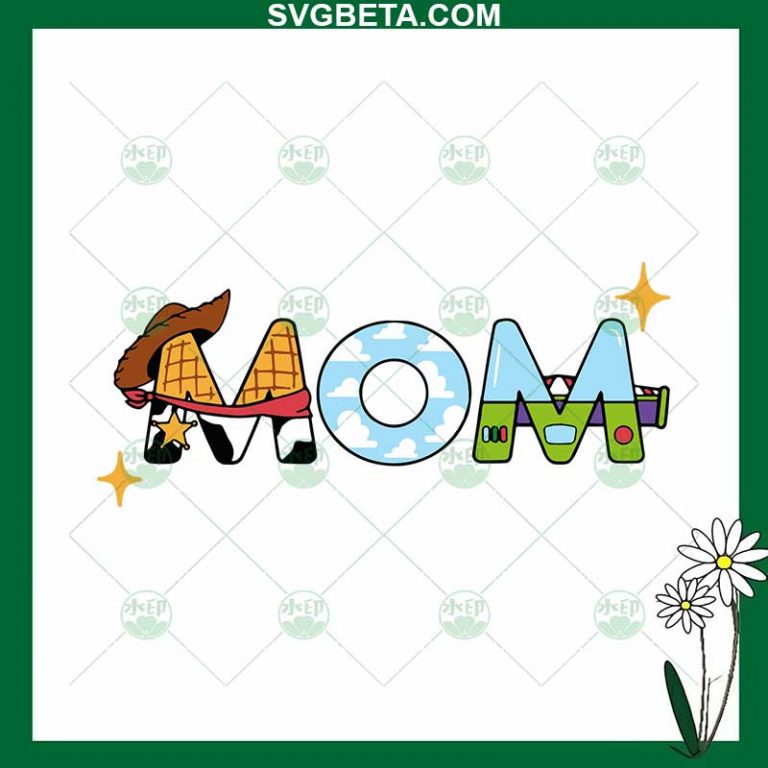 Toy Story Mom SVG, Disney Toy Story SVG