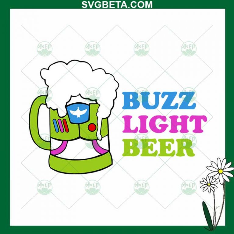 Buzz Light Beer SVG, Buzz Lightyear Beer SVG, Toy Story SVG