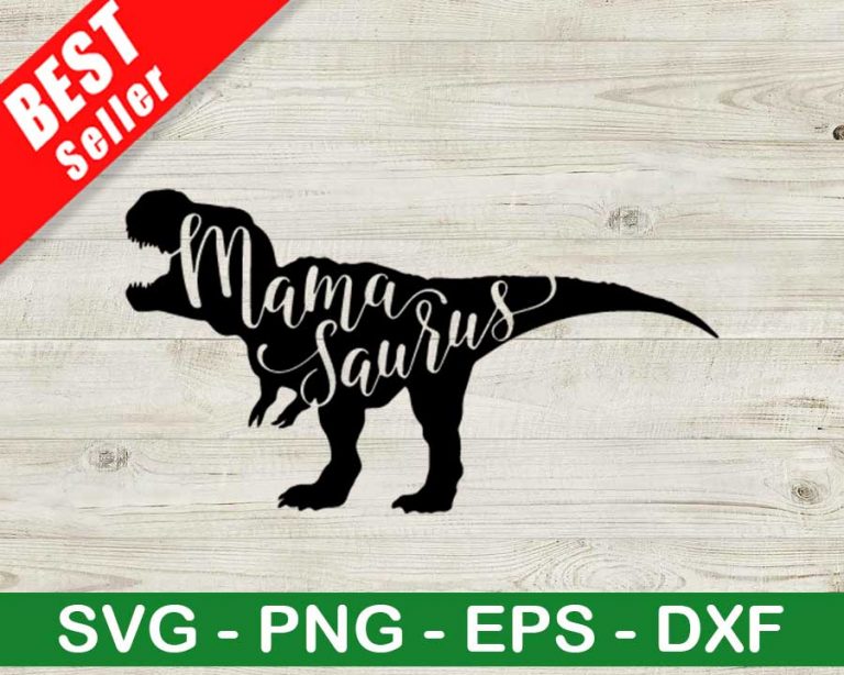 Mamasaurus SVG, Mother's Day SVG, Mama Dinosaur SVG
