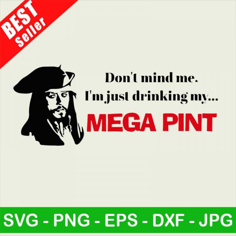 Mega pint Johnny Depp quotes SVG, Mega Pint SVG, Johnny Depp Drink SVG