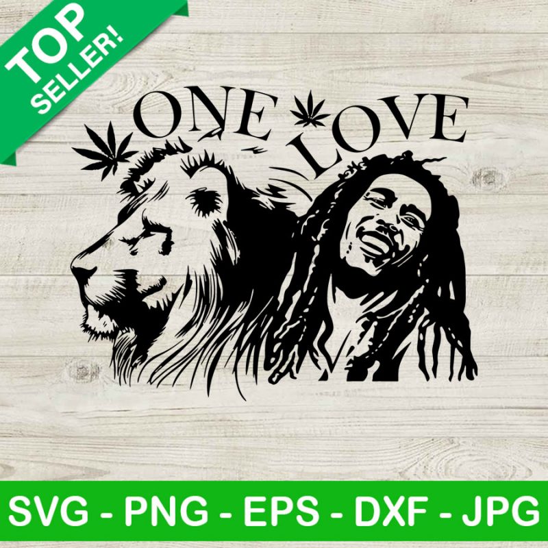 Bob Marley One Love SVG, Bob Marley SVG, Bob Marley King SVG
