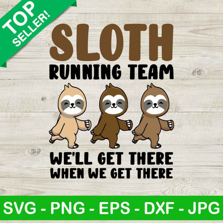 Sloth Running Team SVG, Sloth Running Funny SVG, Running SVG