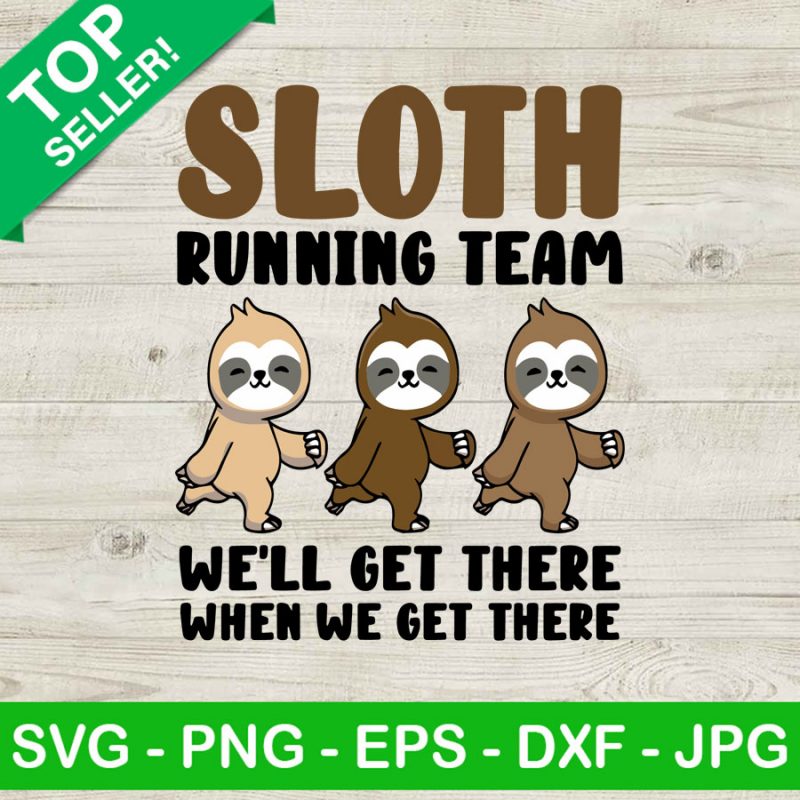 Sloth Running Team SVG, Sloth Running Funny SVG, Running SVG