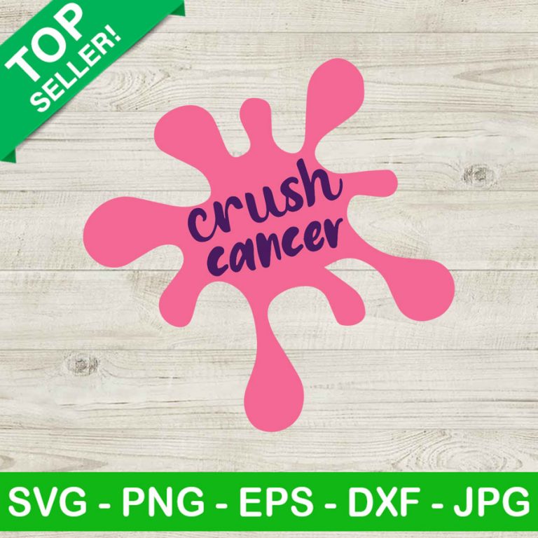Crush cancer SVG, Crush breast cancer SVG, Breast cancer paint SVG