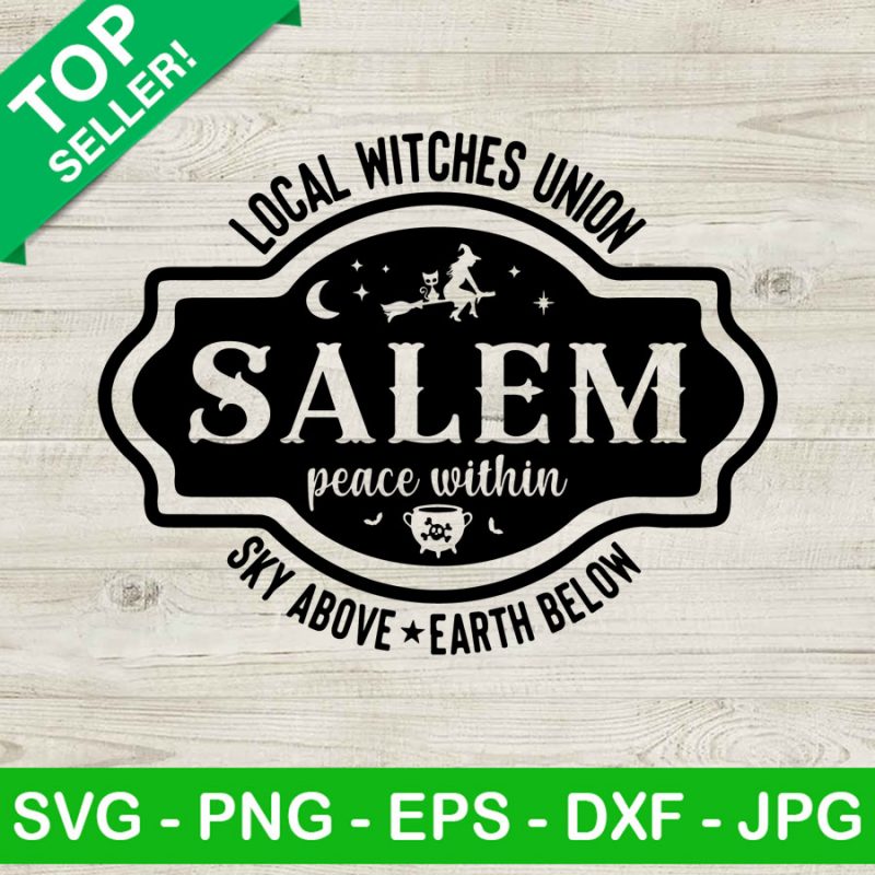 Local Witches Union SVG, Salem SVG, Salem Town SVG