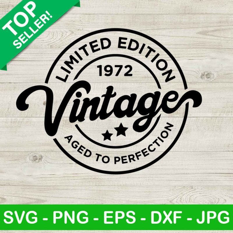Vintage 1972 SVG, Born in 1972 SVG, Vintage age SVG