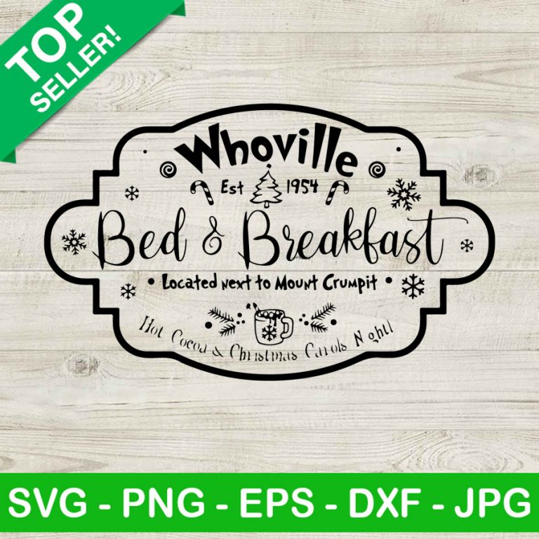 Whoville bed breakfast SVG, Christmas bed and breakfast SVG, Christmas ...
