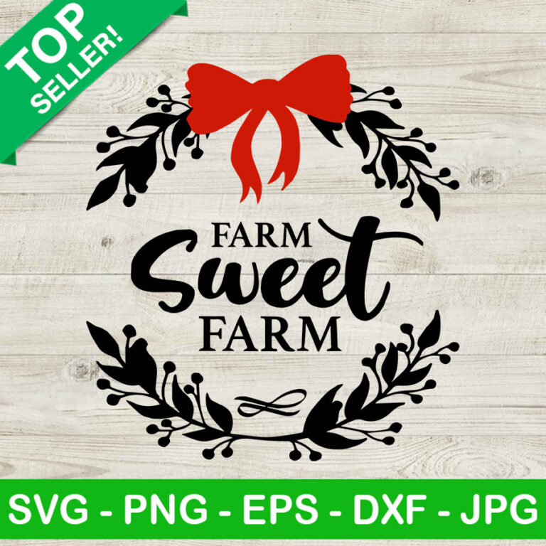 Farm Sweet Farm Wreath SVG, Christmas Wreath SVG, Farm Sweet Farm ...