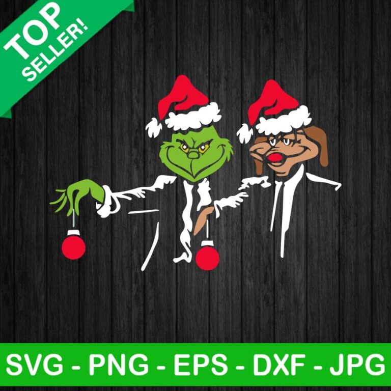 Grinch and rudolph funny SVG, Grinch and dog with santa hat SVG, Funny ...