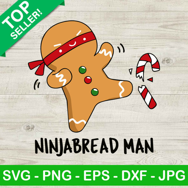 Ninjabread man funny christmas SVG, Ninjabread man SVG, Cute christmas SVG