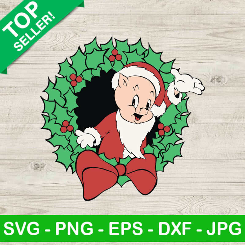 Porky Pig santa claus SVG, Porky Pig christmas SVG, Wreath christmas SVG