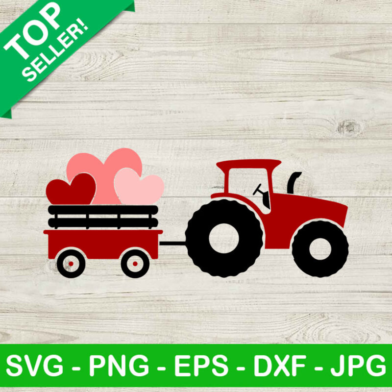 Love tractor valentine SVG, Valentine's day SVG, Heart tractor SVG