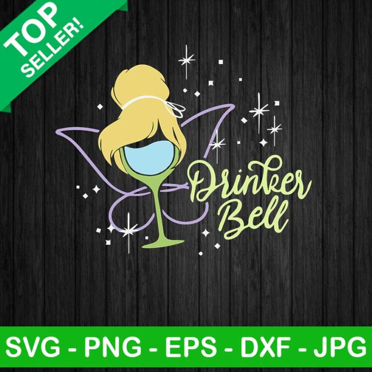 Drinker Bell SVG, Tinkerbell Drinking SVG, Disney Wine Glass SVG