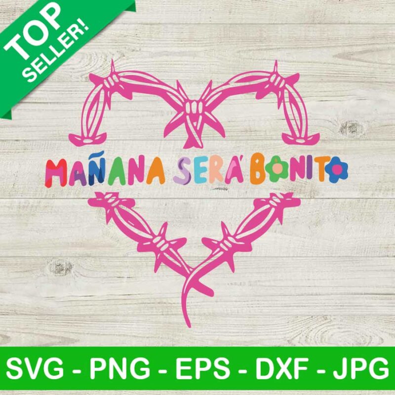 Manana sera bonito SVG, Karol G SVG, Manana sera bonito Karol G SVG PNG DXF file cameo cricut