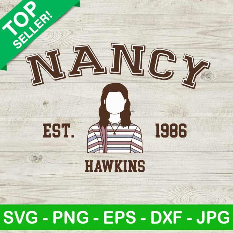Nancy Wheeler Hawkins SVG, Stranger Things SVG, Hawkins School SVG