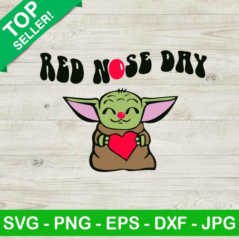 Red nose day SVG, Star War SVG, Baby yoda SVG