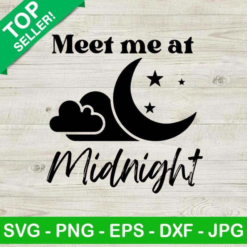 Meet me at midnight SVG, Taylor Swift midnight SVG, Midnight SVG