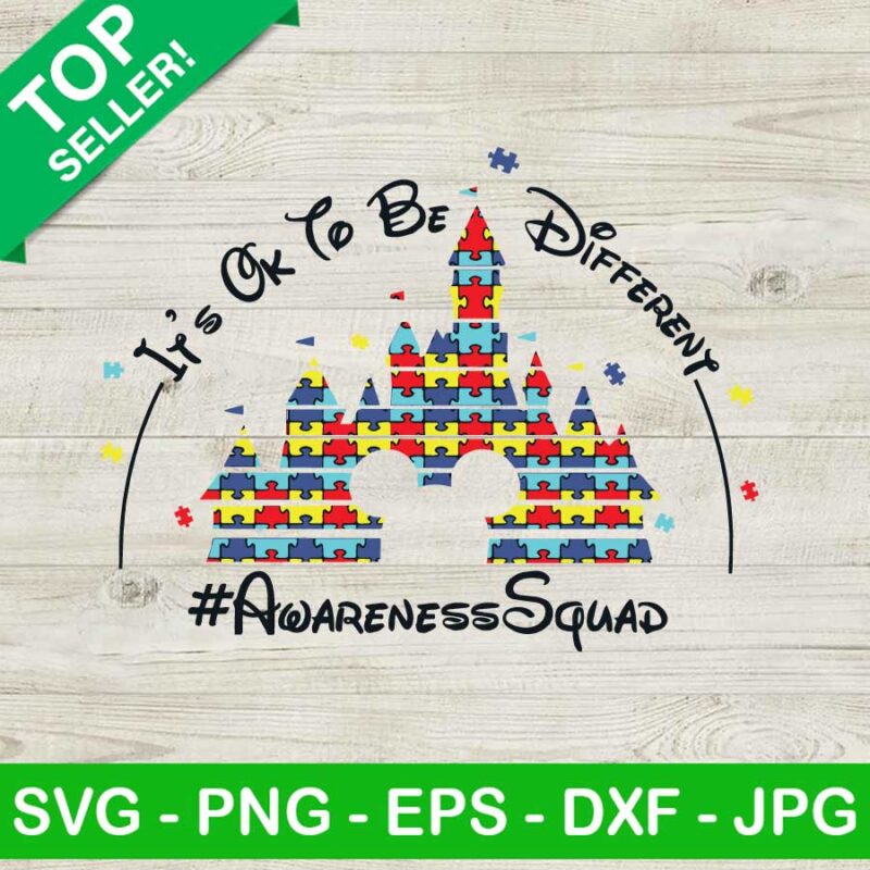It's ok to be different SVG, Autism disney castle SVG, Autism awareness ...