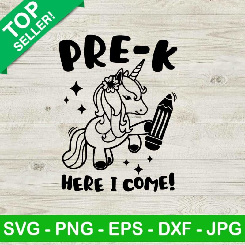 Pre-k here i come SVG, Back to school SVG, Unicorn Pre K SVG