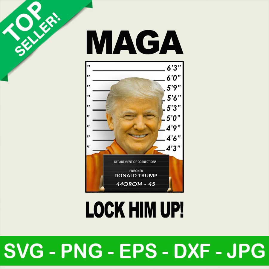 Trump Maga Mugshot SVG Donald Trump Mugshot Sublimation Transfer PNG 