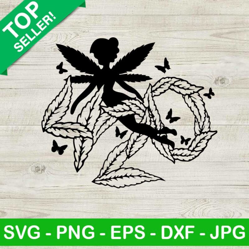 Tinkerbell 420 weed SVG, Happy 420 day SVG, Tinker weed SVG