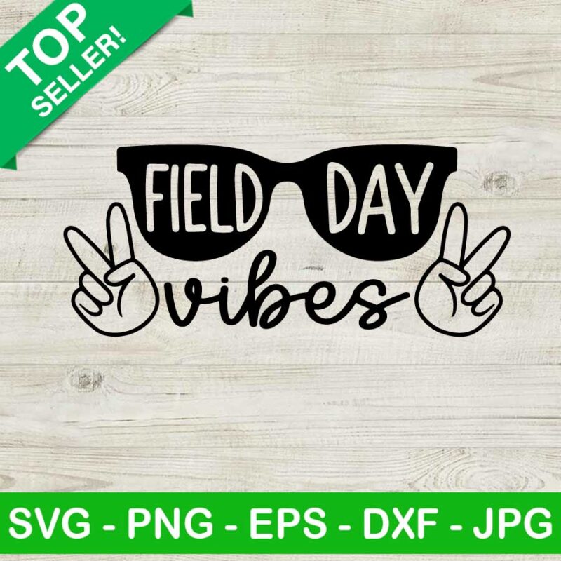 Field Day Vibes SVG, Field Day SVG, School SVG