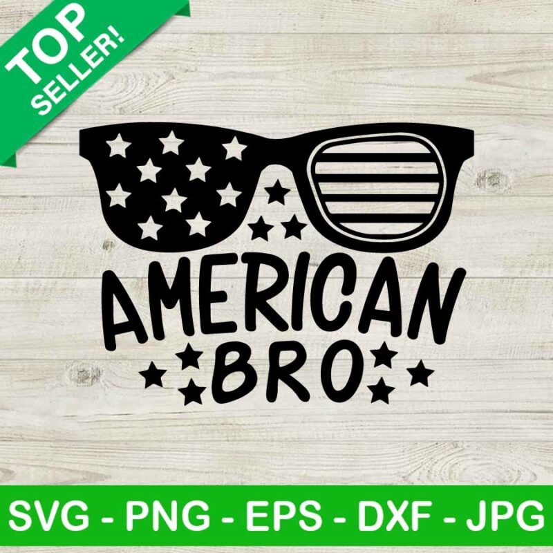 American bro sunglasses SVG, America sunglasses SVG, Happy 4th of july SVG