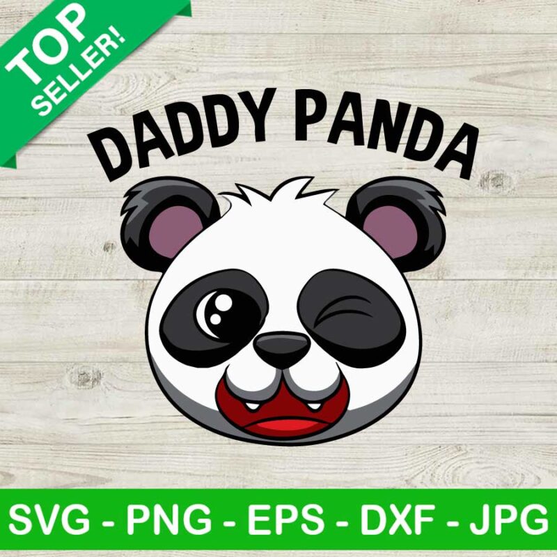 Daddy Panda SVG, Cute Panda SVG, Dad Quote SVG