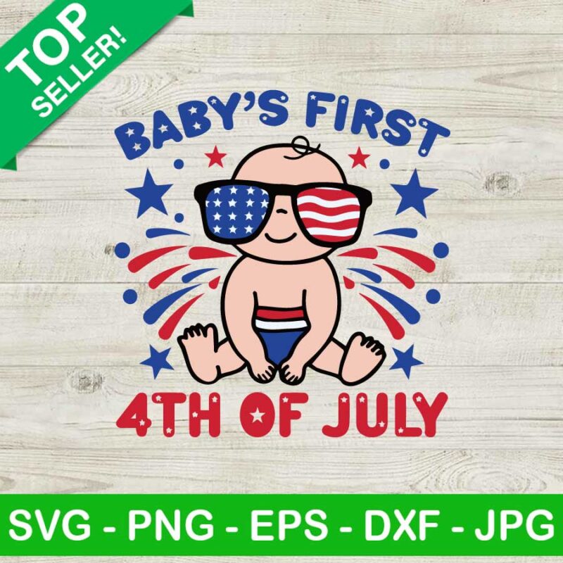 Baby's First 4th Of July SVG, 4th Of July Firework SVG, Happy Baby ...