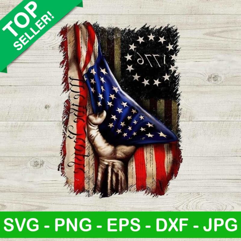 We The People American Flag 1776 PNG, Hand Pulling Flag Sublimation ...