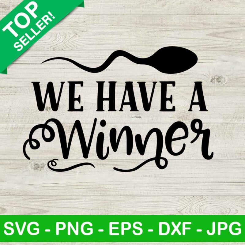 We Have A Winner SVG, Winner Jpeg SVG, We Have A Winner Jpeg SVG