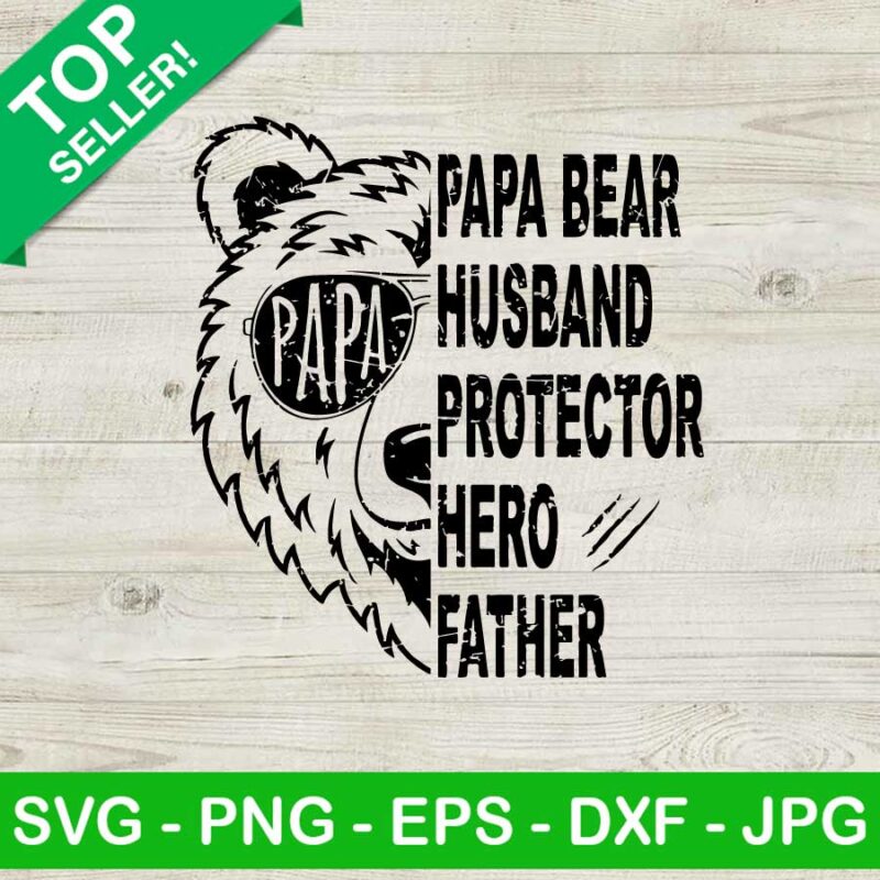 Papa Bear Husband Protecter Hero Father SVG, Papa Bear SVG, Father's ...