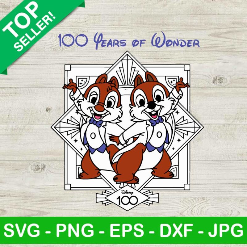 Chip And Dale 100 Years Of Wonder SVG, Walt Disney Chipmuck SVG, 100 ...
