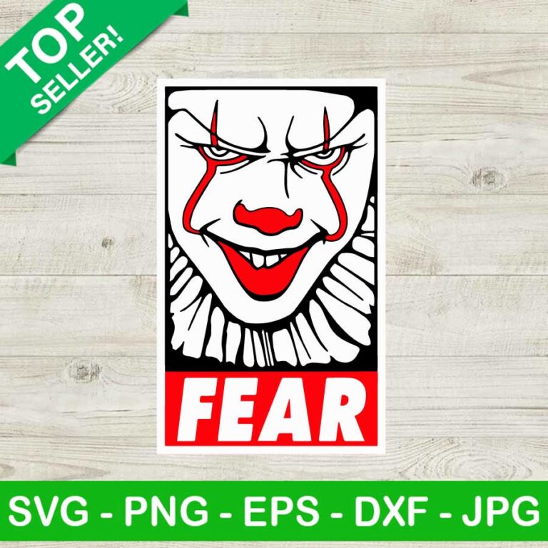 Pennywise Fear SVG, Pennywise Clown SVG, Horror Movie SVG
