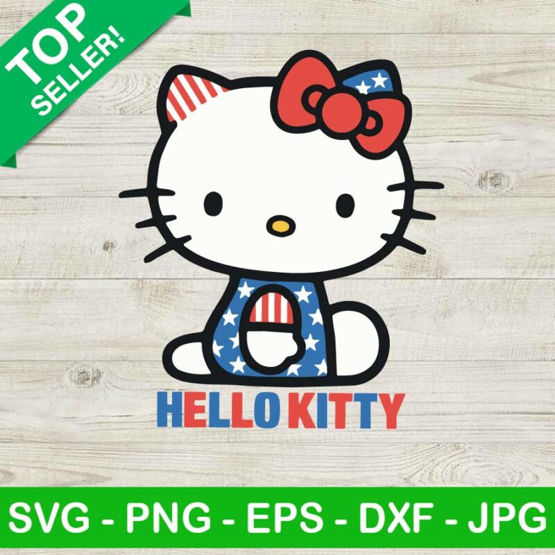 Hello Kitty 4th Of July SVG, Patriotic Hello Kitty SVG, American Flag ...
