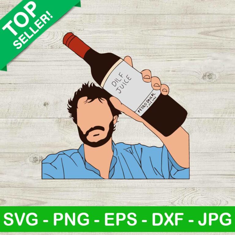 Pedro Pascal Bottle Juice SVG, Pedro Pascal SVG, Pedro SVG