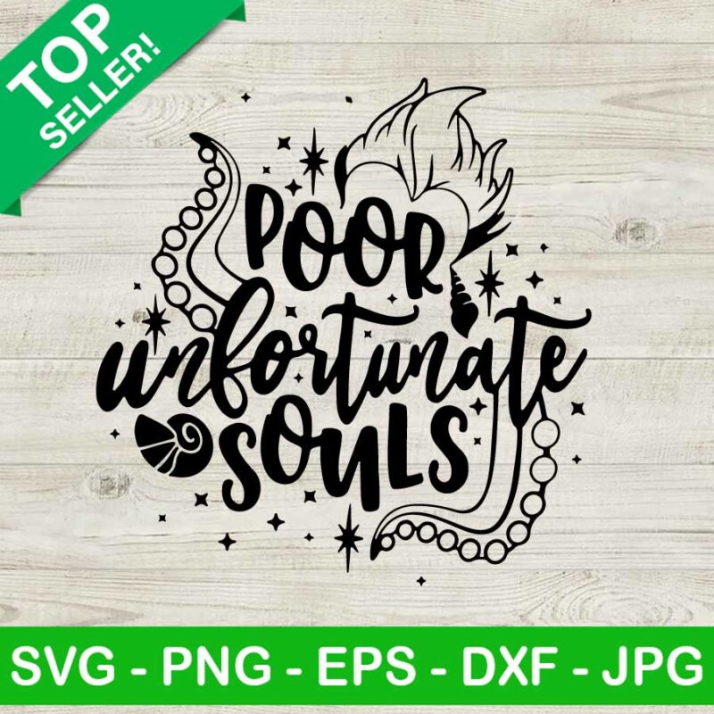 Poor unfortunate souls SVG, Ursula unfortunate souls SVG, Ursula ...