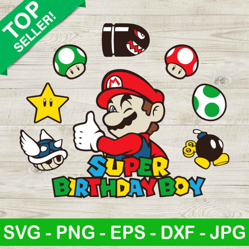 Super Birthday Boy SVG, Mario Birthday SVG, Super Mario SVG